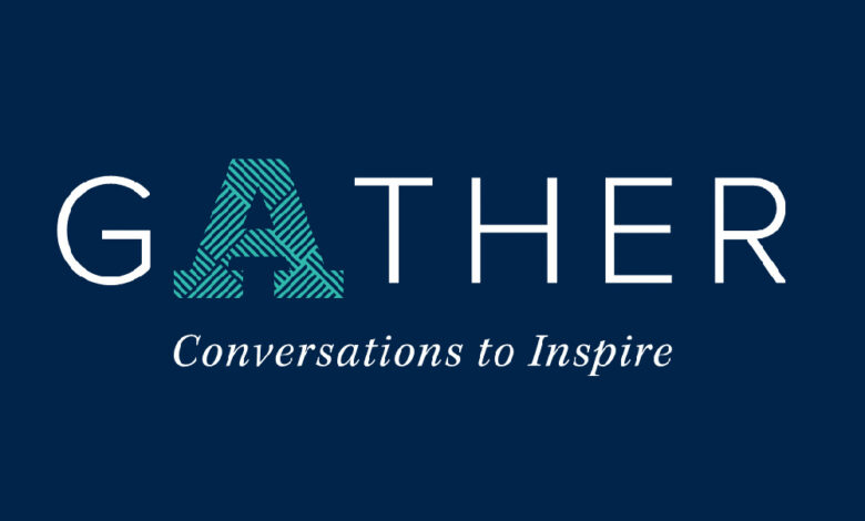 Annual Gather event highlights belonging – UNited Women of Influence ...