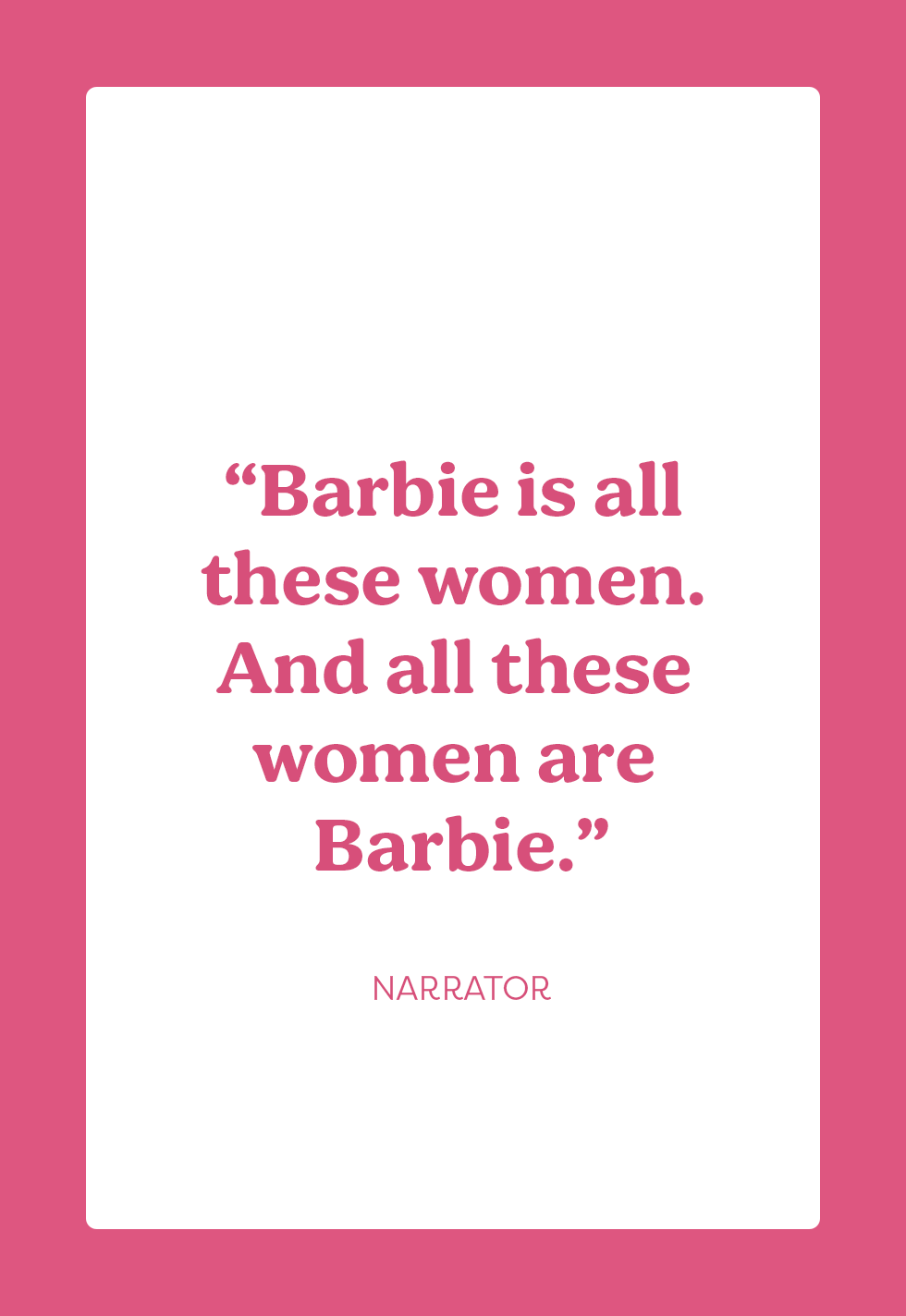 20 Best Quotes From the New Barbie Movie 2023 – UNited Women of ...